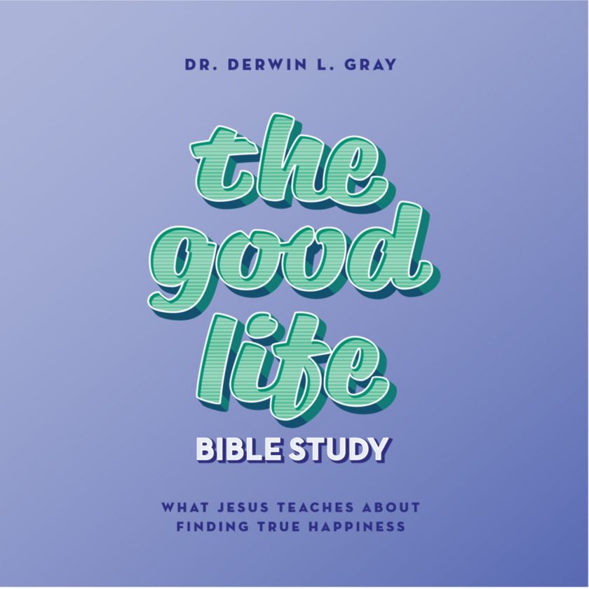 The Good Life - Video Streaming - Teen Group | Lifeway