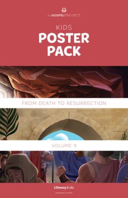 The Gospel Project for Kids: Kids Poster Pack - Volume 9: From Death to ...