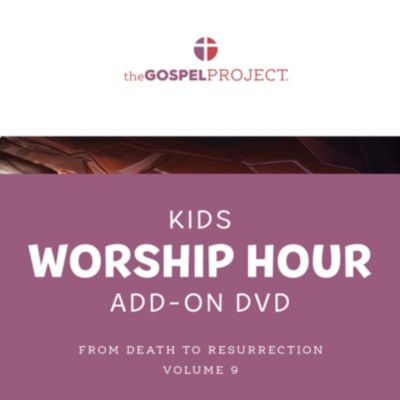 The Gospel Project for Kids: Kids Worship Hour Add-On Extra DVD ...
