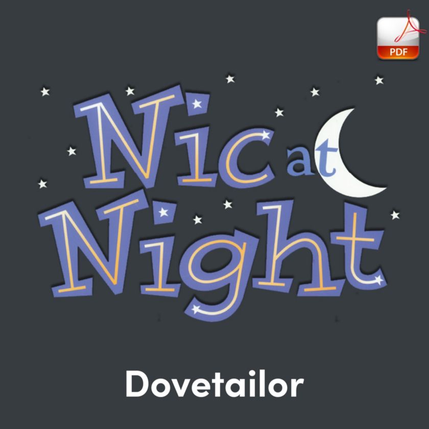 Nic at Night - Downloadable Dovetailor | Lifeway