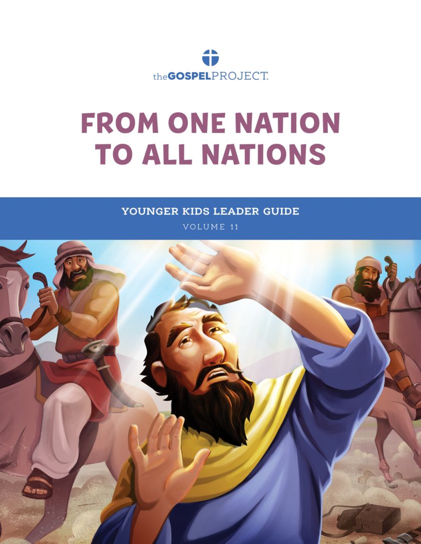 The Gospel Project for Kids: Younger Kids Leader Guide - Volume 11 ...