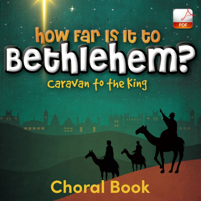 How Far Is It to Bethlehem - Downloadable Choral Book (Min. 5) | Lifeway