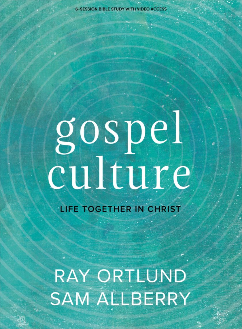 Gospel Culture - Bible Study Book with Video Access | Lifeway