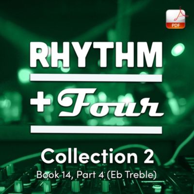 Rhythm + 4 Collection 2 - Book 14, Part 4 (Eb Treble) - Downloadable Orchestration | Lifeway