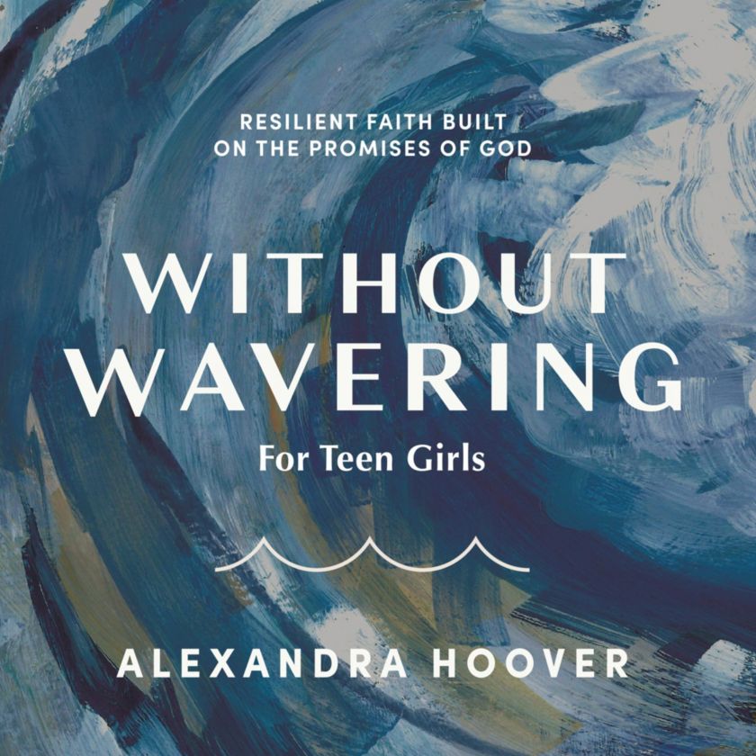 Without Wavering - Teen Girls' Individual Use Video Bundle - Streaming ...