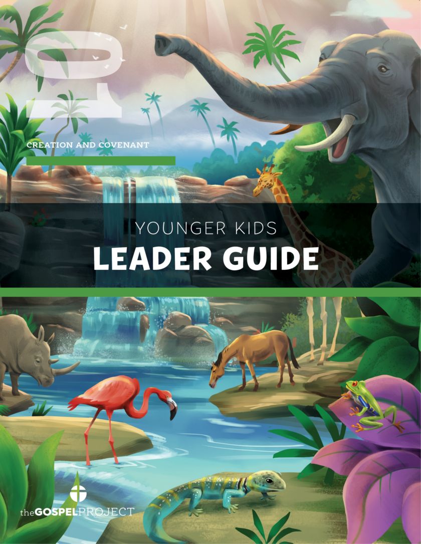 The Gospel Project for Kids: Younger Kids Leader Guide - Volume 1 ...