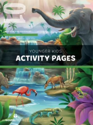 The Gospel Project for Kids: Younger Kids Activity Pages - Volume 1 ...