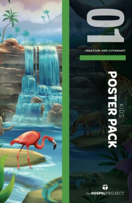 The Gospel Project for Kids: Kids Poster Pack - Volume 1: Creation and ...