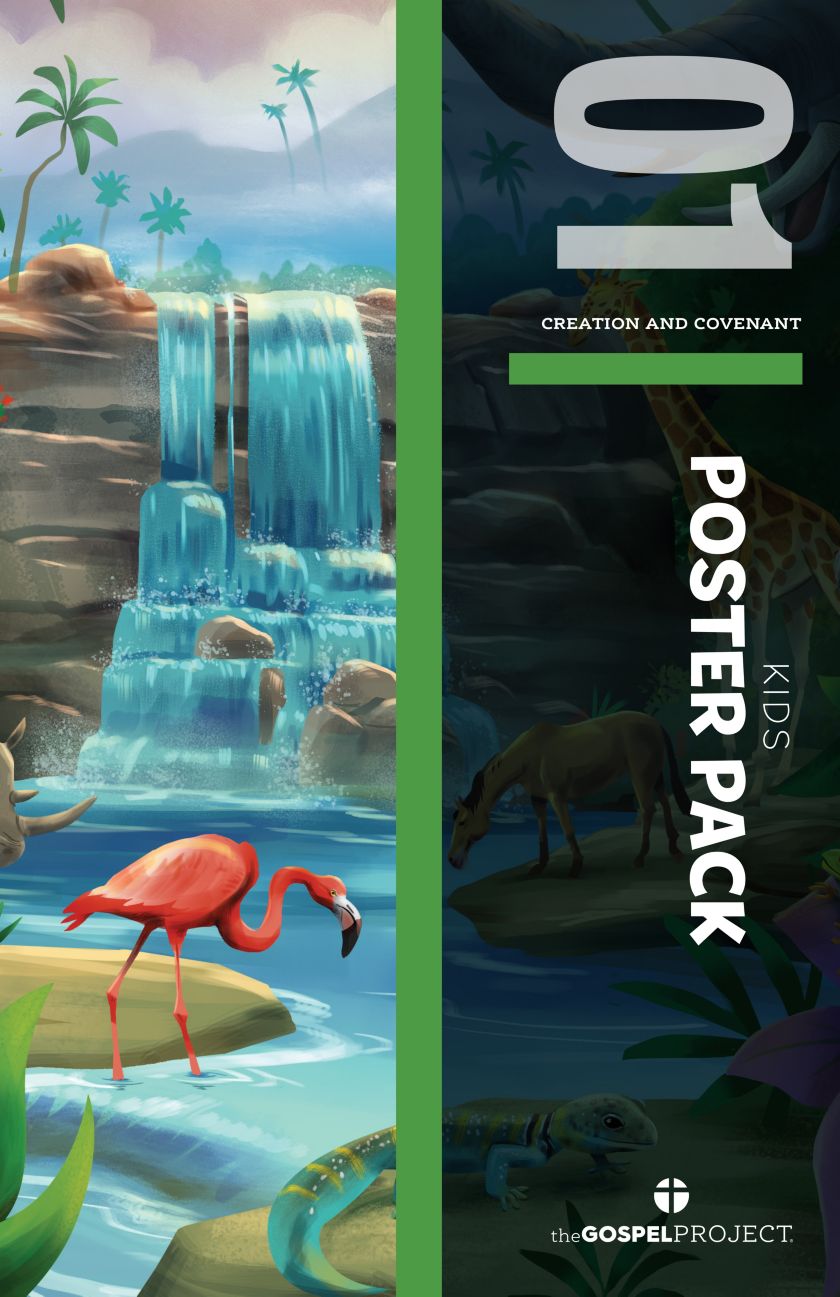 The Gospel Project for Kids: Kids Poster Pack - Volume 1: Creation and ...