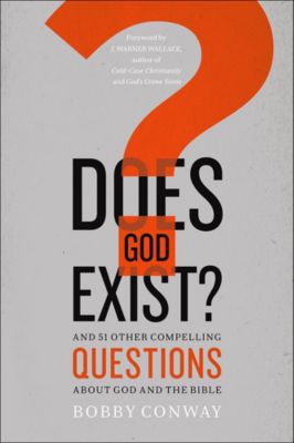 Does God Exist Lifeway