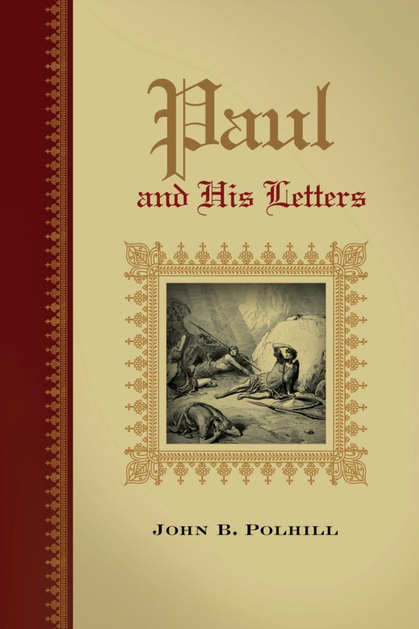 Paul and His Letters | Lifeway