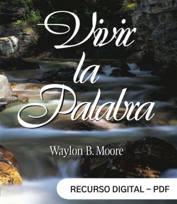 Vivir la Palabra | Lifeway