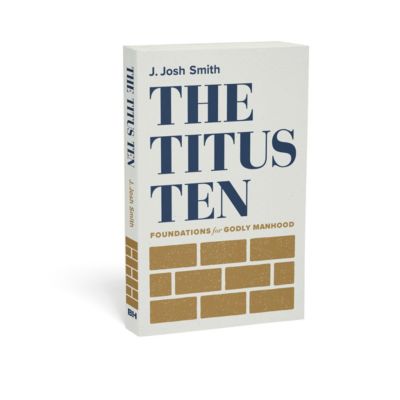 The Titus Ten - Lifeway