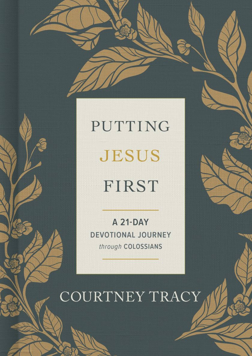 Putting Jesus First | Lifeway
