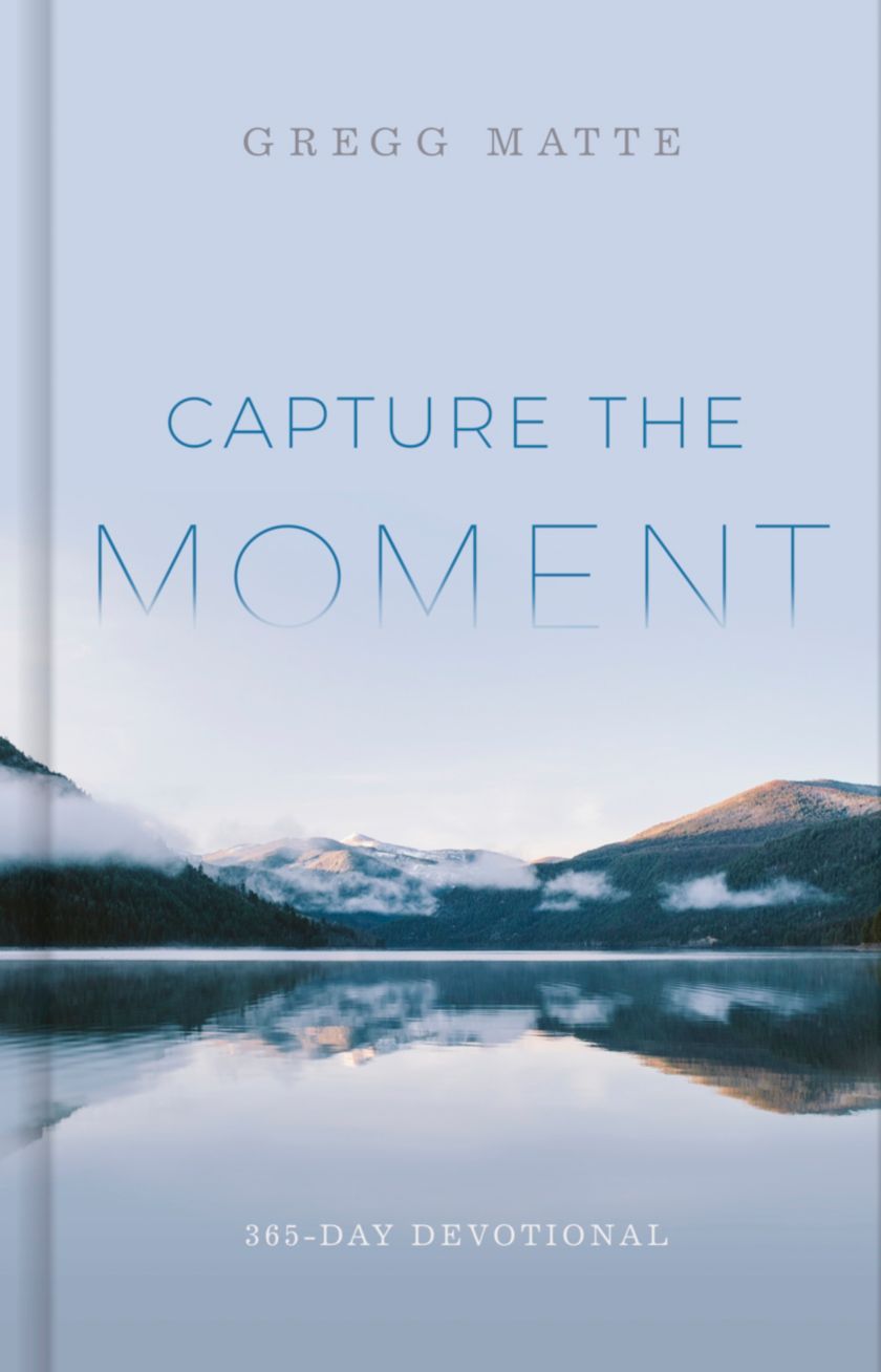 Capture the Moment | Lifeway
