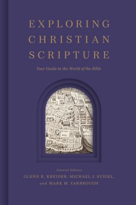 Exploring Christian Scripture - Lifeway