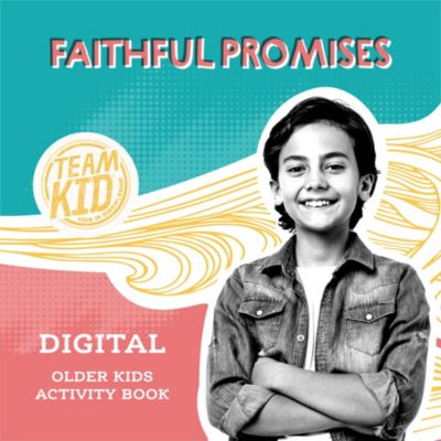 TeamKID: Faithful Promises Older Kids Digital Activity Book - Lifeway