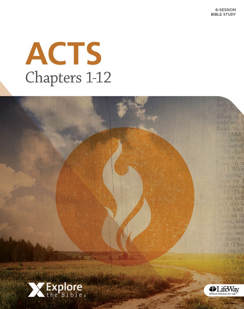 eBook - Explore the Bible: Acts: Chapters 1-12 | Lifeway