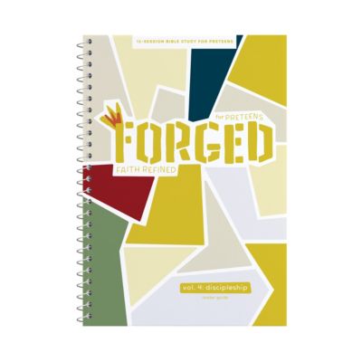 Forged: Faith Refined - Leader Guide - Lifeway