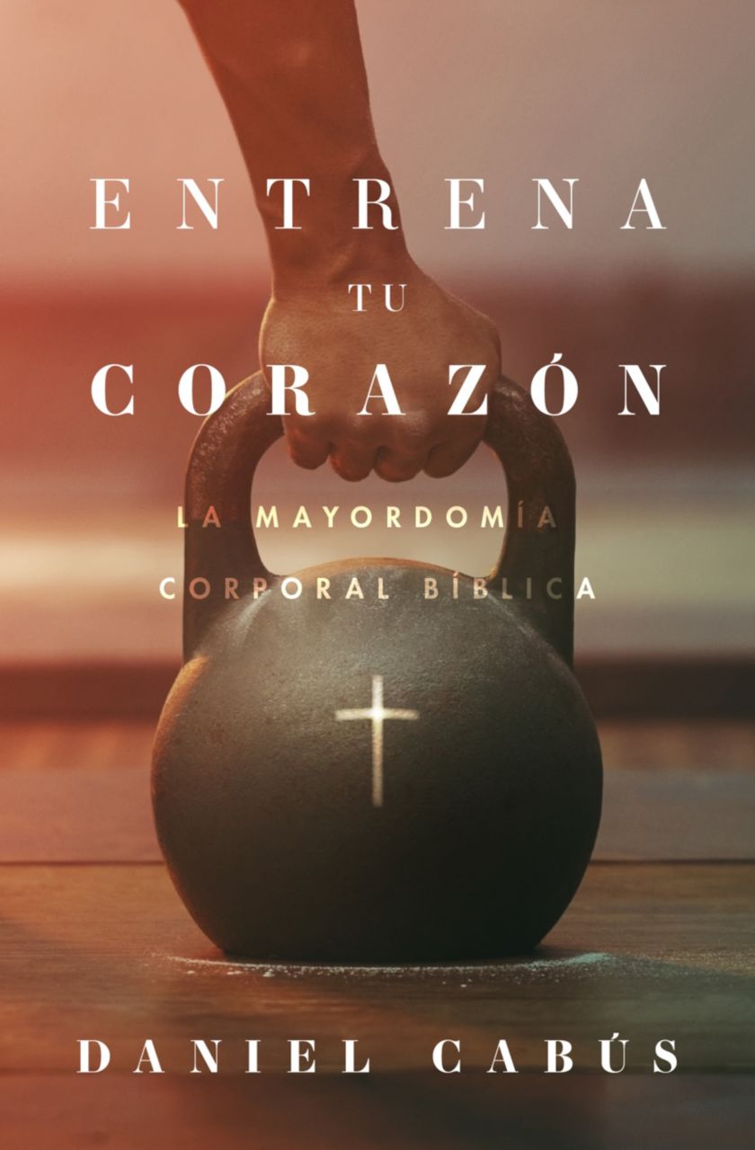 Entrena tu corazón | Lifeway