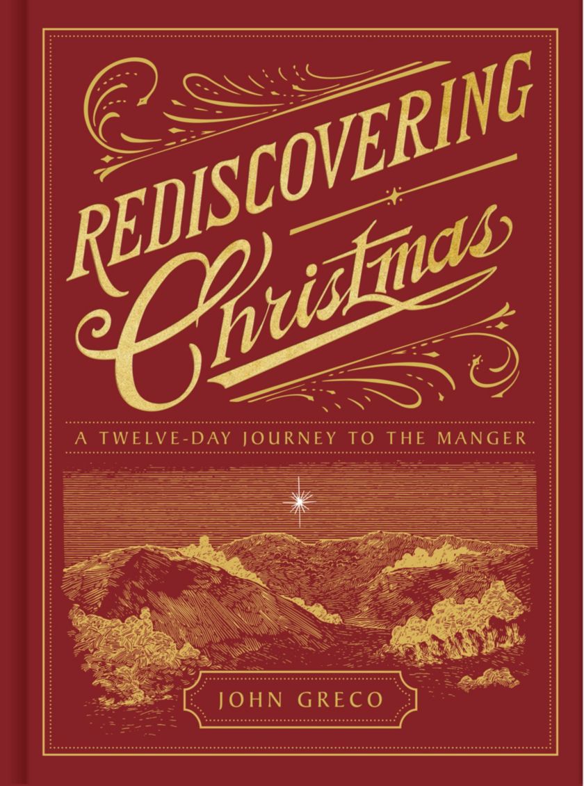 Rediscovering Christmas | Lifeway