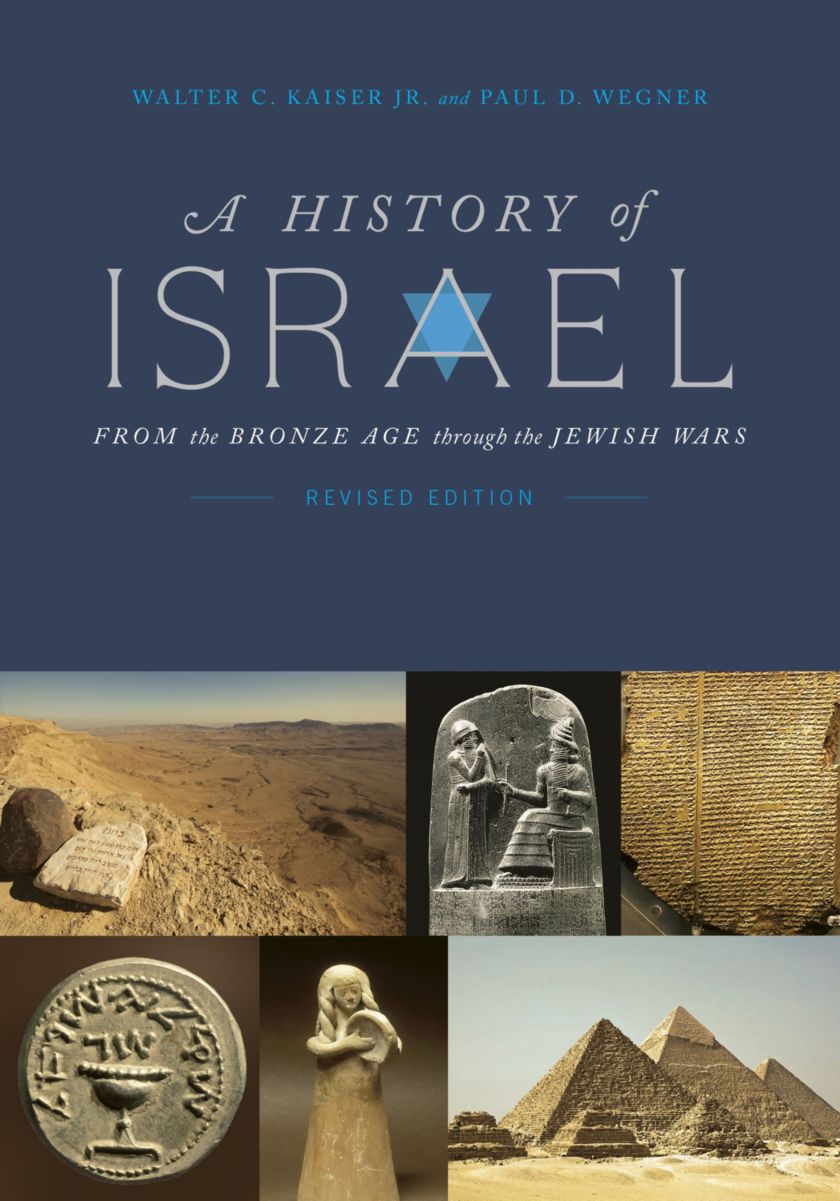 A History of Israel | Lifeway