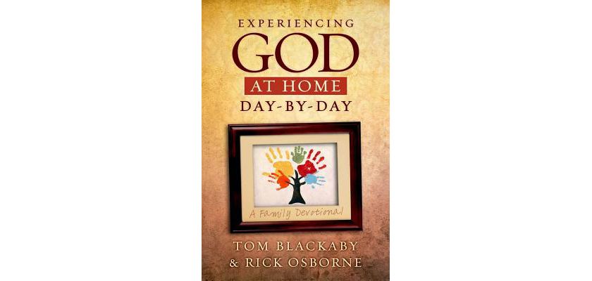Experiencing God at Home Day by Day | Lifeway