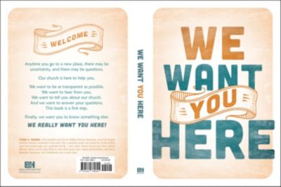 We Want You Here - Lifeway