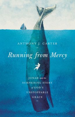 Running from Mercy - Lifeway