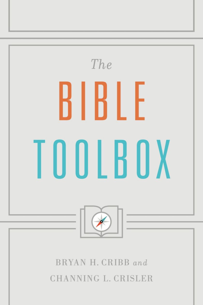 The Bible Toolbox | Lifeway