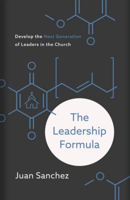The Leadership Formula - Lifeway
