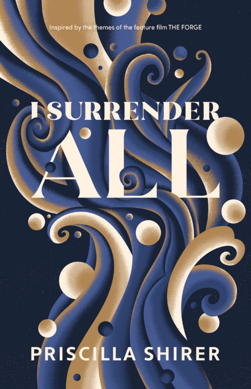 I Surrender All | Lifeway