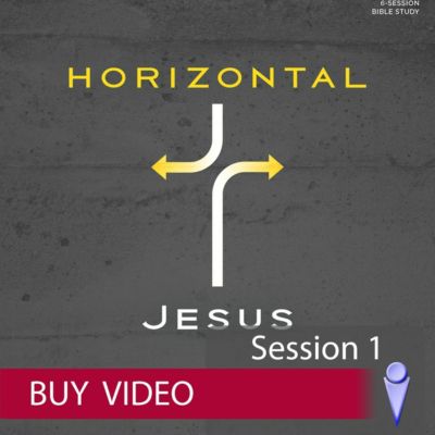 Horizontal Jesus | Tony Evans | Lifeway
