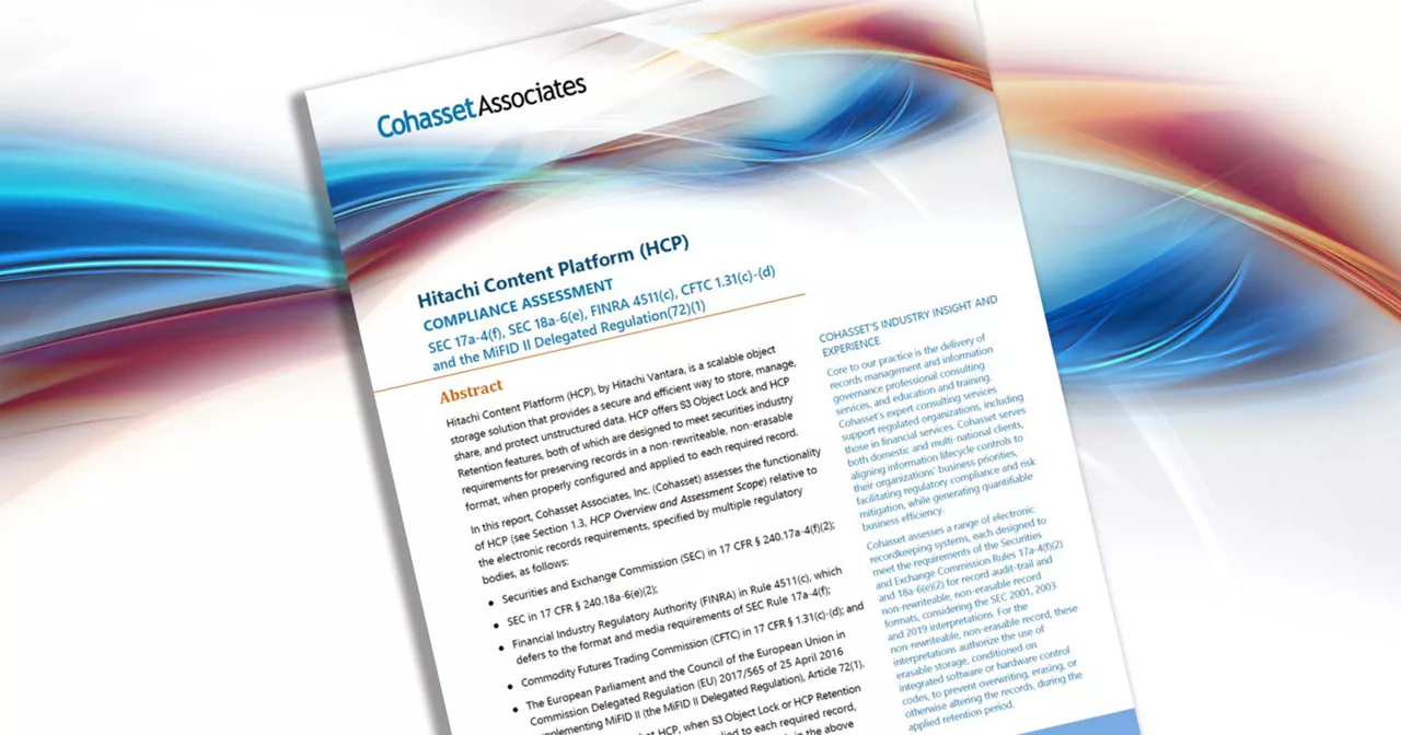 Cohasset: Hitachi Content Platform SEC, FINRA, CFTC, and MiFID II ...