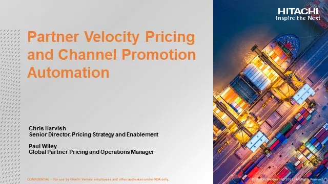 Partner Velocity Pricing and Channel Promotion Automation | Hitachi Vantara