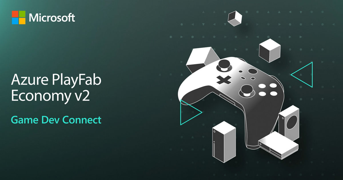 Enhance your game’s economy with Azure PlayFab Economy V2